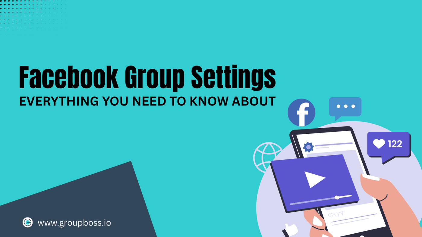 Facebook Group Settings: Everything You Need to Know in 2025