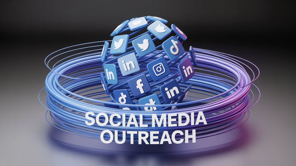 Social Media Outreach: Effective Strategies and Tips